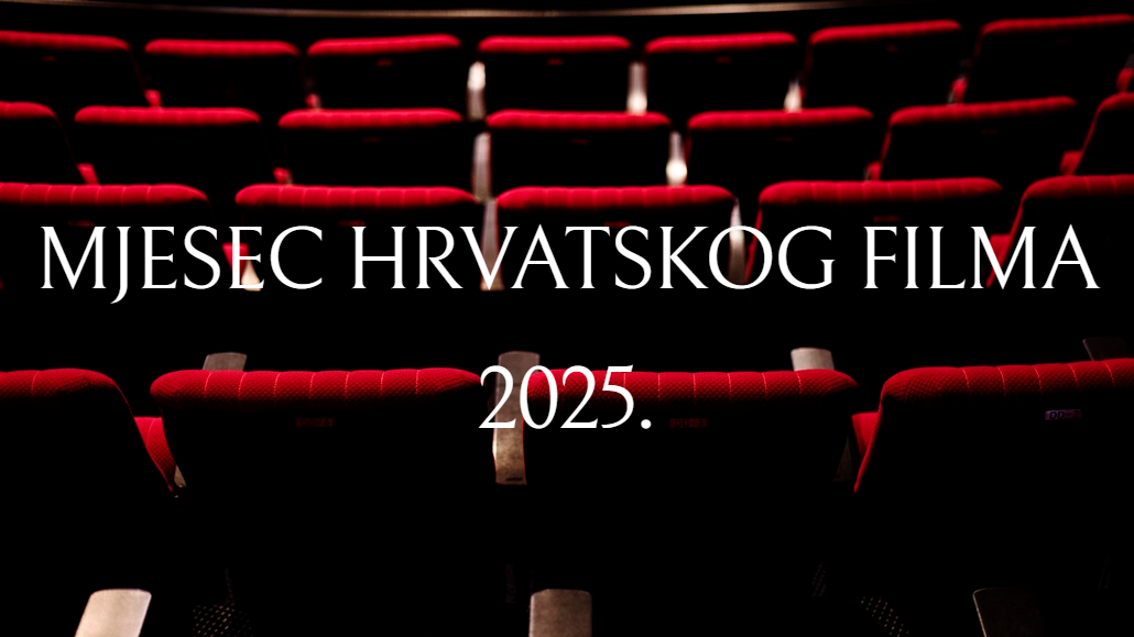 Mjesec hrvatskog filma u Belom Manastiru – program projekcija - Radio ...
